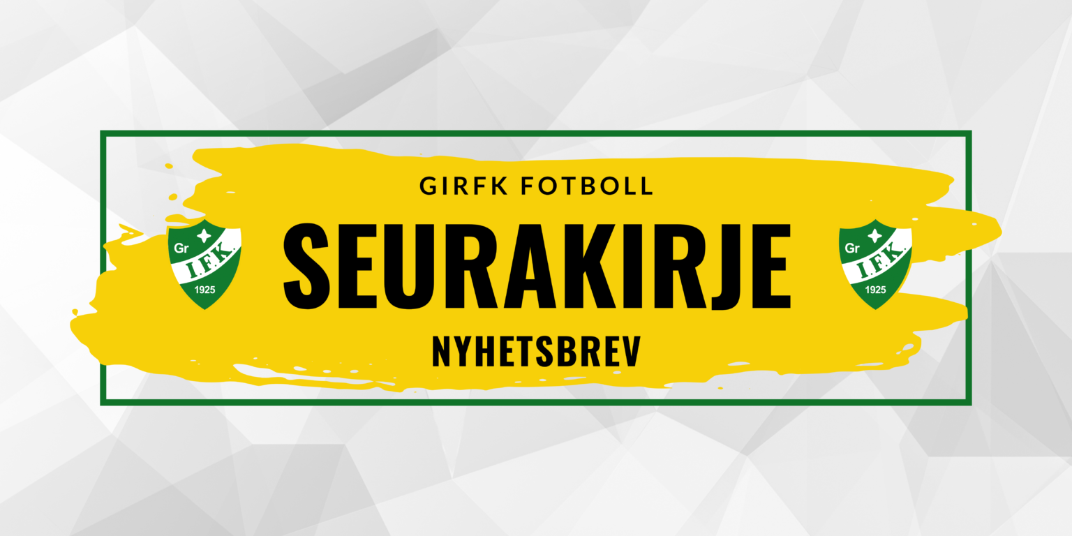 Seurakirje 03-2025 – GrIFK Fotboll